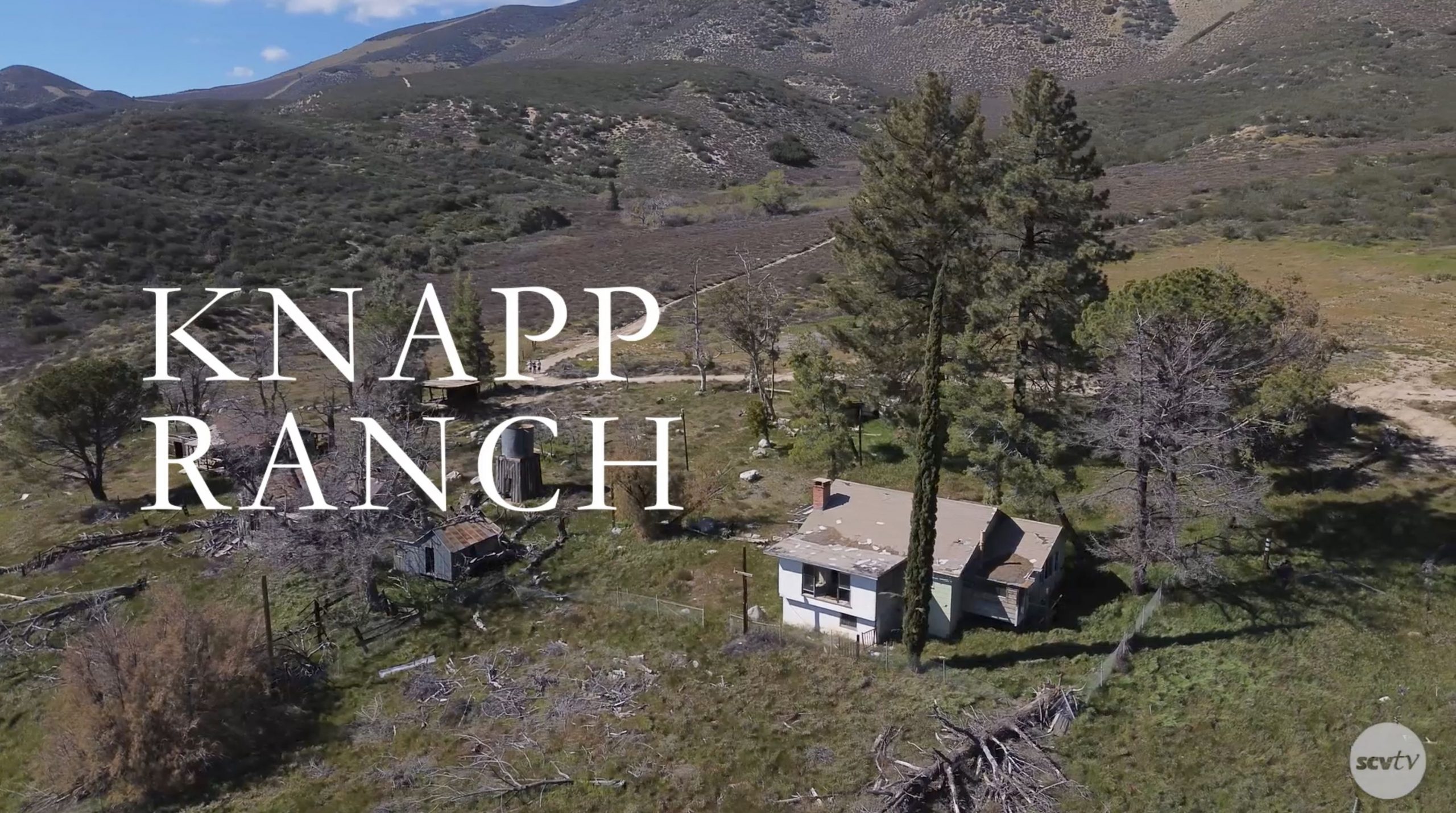 SCVTV.com | History: History Moment | Knapp Ranch